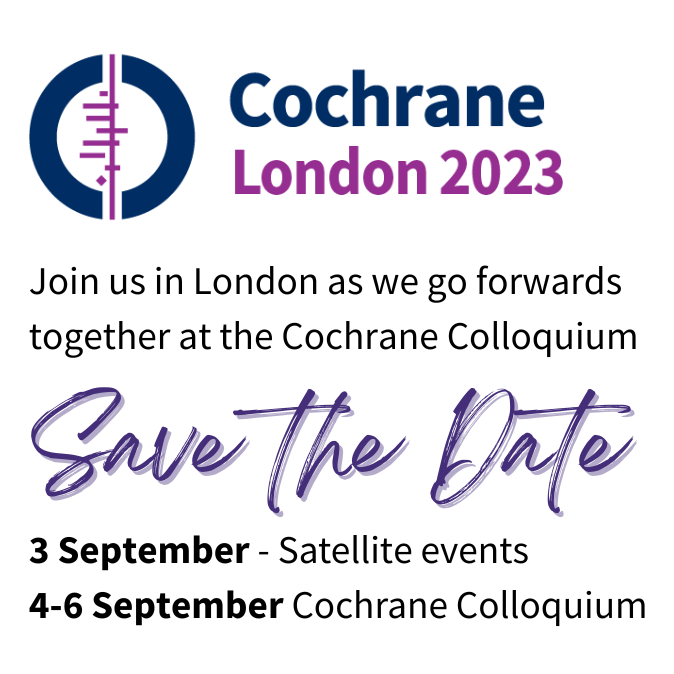 Announcing the 2023 Cochrane Colloquium in London, UK | Cochrane Taiwan